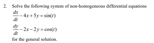 Solved Solve the following system of non-homogeneous | Chegg.com