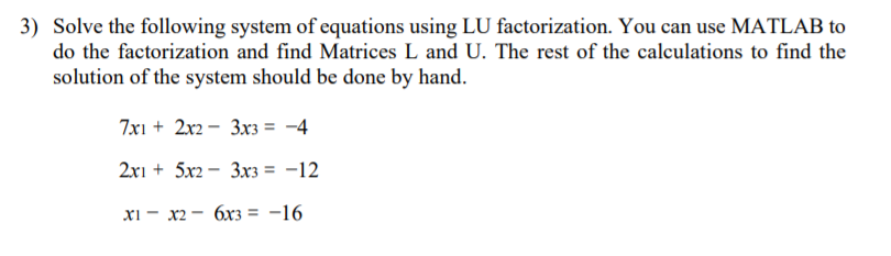 Solved 3) Solve the following system of equations using LU | Chegg.com
