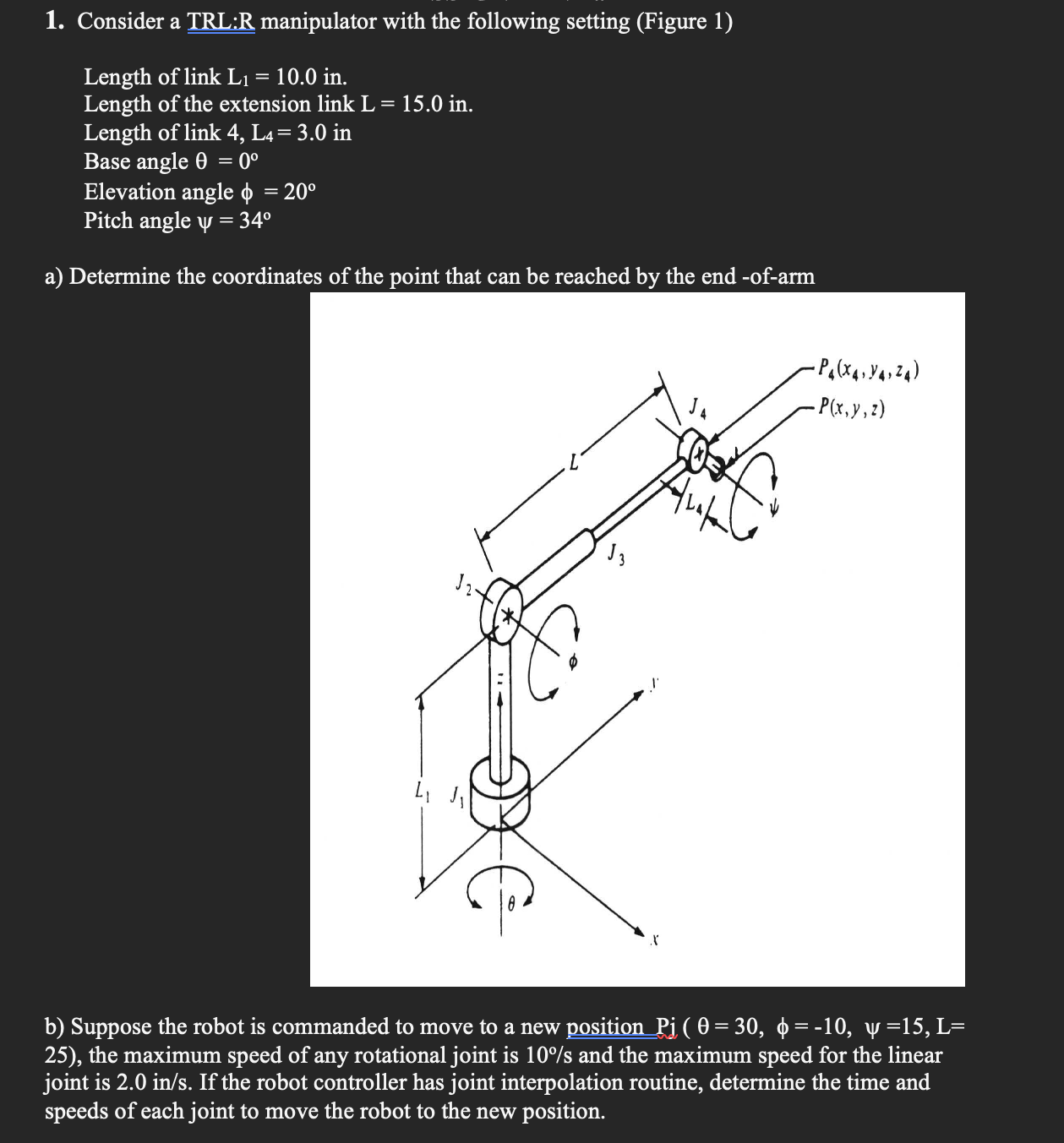 Solved Consider a TRL:R manipulator with the following | Chegg.com