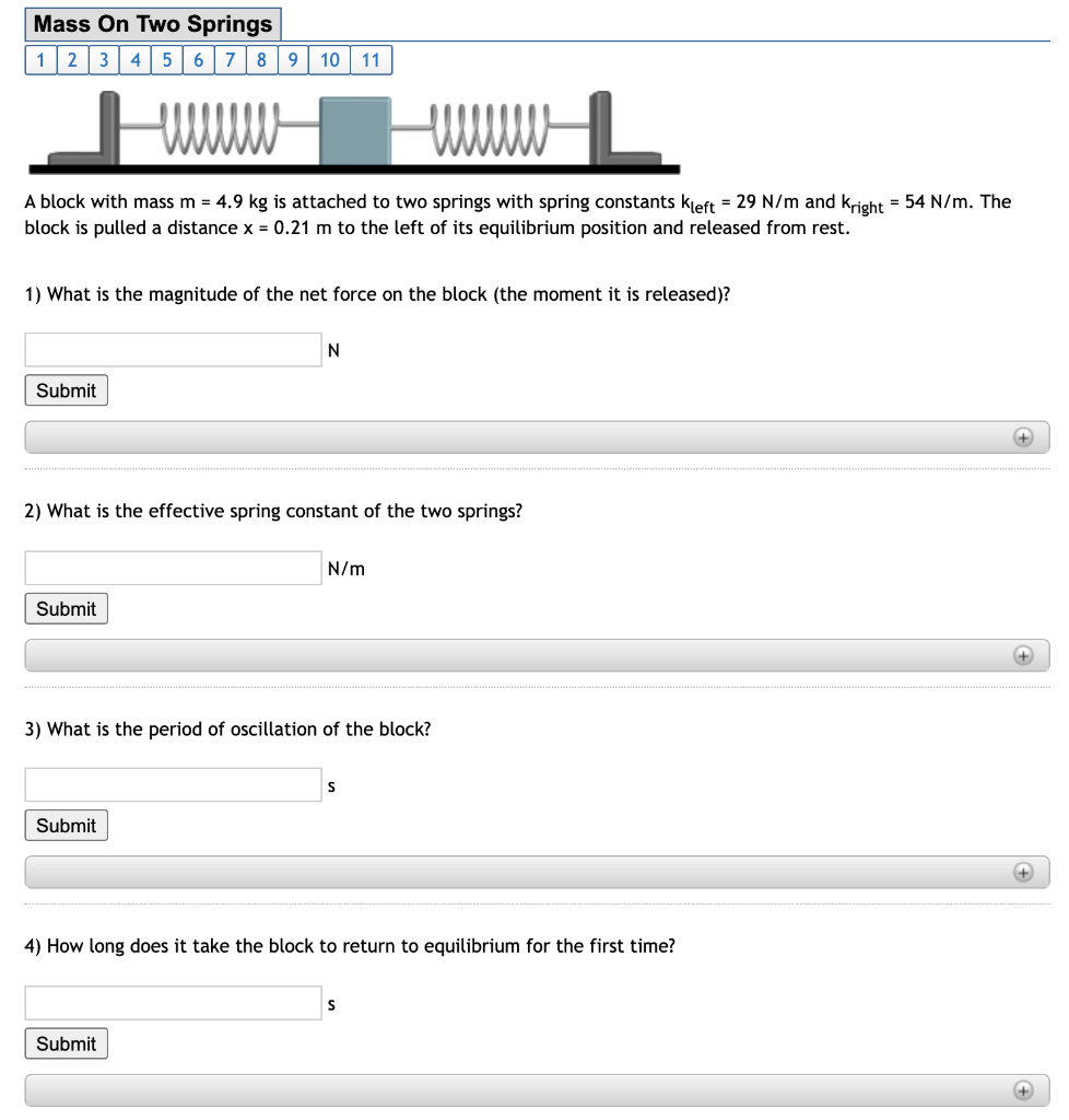 Solved Mass On Two Springs 1 2 3 4 5 6 7 8 9 10 11 ww www A | Chegg.com