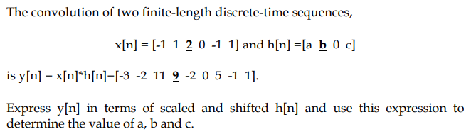 Solved The convolution of two finite-length discrete-time | Chegg.com