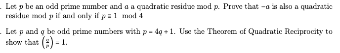 Solved Let p be an odd prime number and a a quadratic | Chegg.com