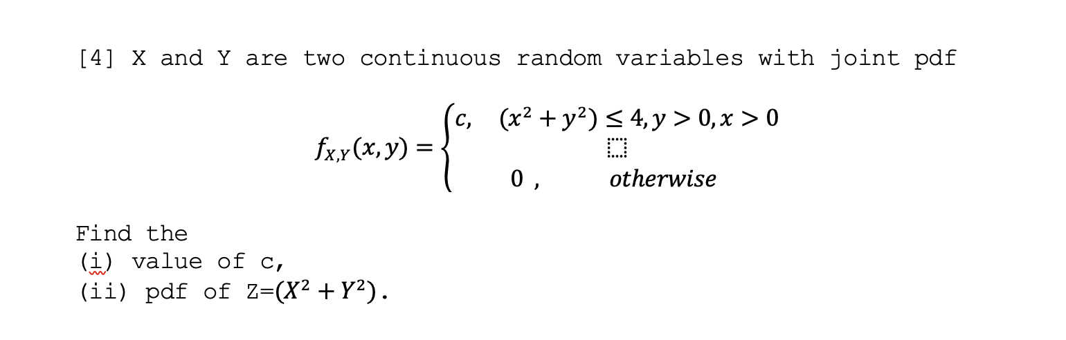 Solved [4] X and Y are two continuous random variables with | Chegg.com