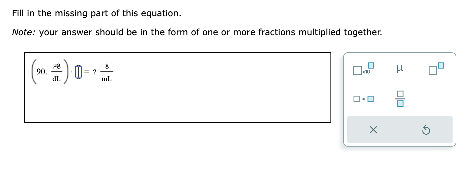Solved Fill in the missing part of this equation. Note: your | Chegg.com