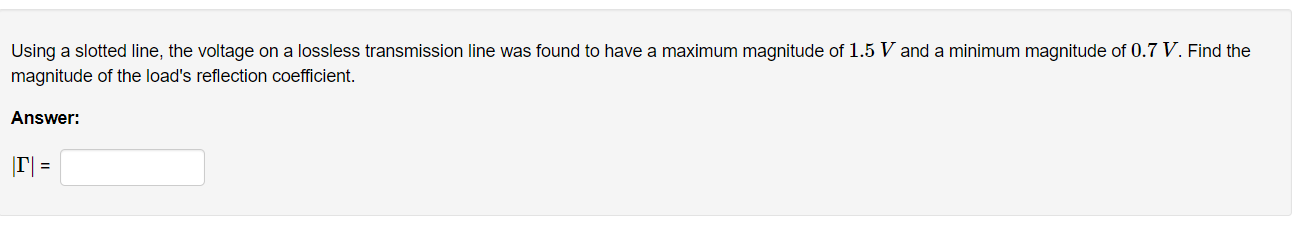 Solved Using a slotted line, the voltage on a lossless | Chegg.com