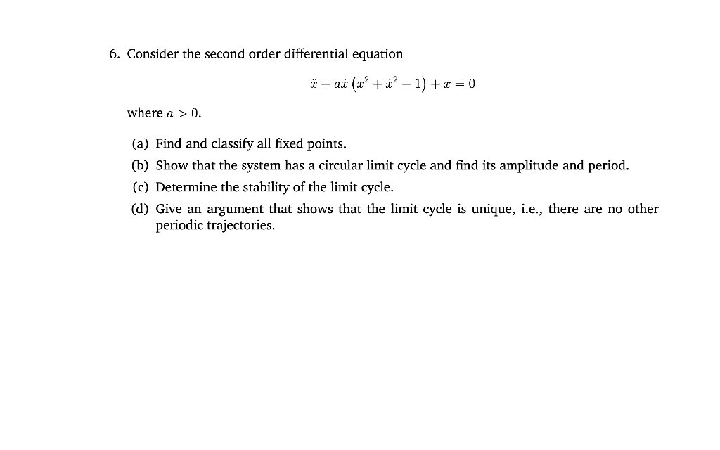 Solved 6 Consider The Second Order Differential Equation
