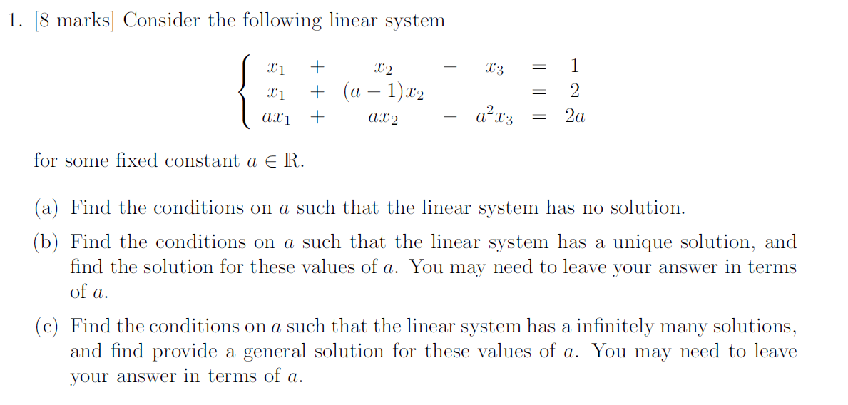 Solved 1. [8 marks] Consider the following linear system X1 | Chegg.com