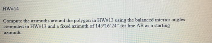 Solved HW#13 Compute the angular errors and balance the | Chegg.com
