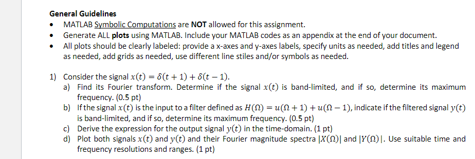 General Guidelines • MATLAB Symbolic Computations are | Chegg.com