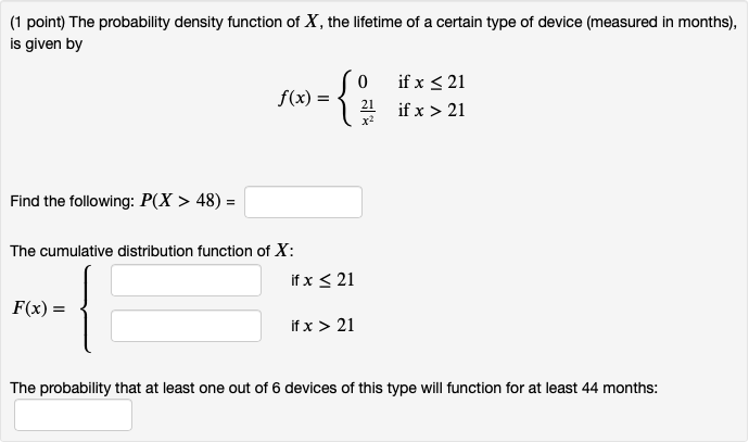 Solved (1 point) The probability density function of X, the | Chegg.com