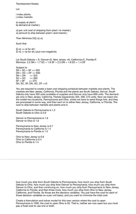 Solved Transhipment Nodes Let i index plants, jindex markets | Chegg.com
