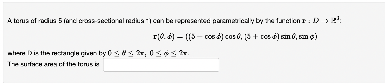 Solved A torus of radius 5 (and cross-sectional radius 1 ) | Chegg.com