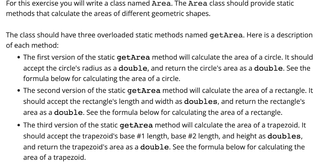 Solved For this exercise you will write a class named Area. | Chegg.com