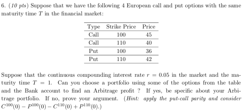 Solved 6. (10 pts) Suppose that we have the following 4 | Chegg.com