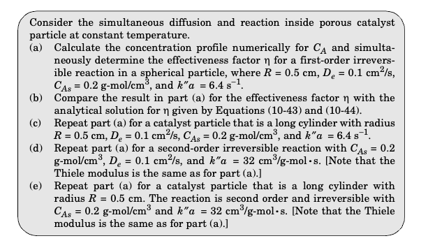 Solved Consider the simultaneous diffusion and reaction | Chegg.com