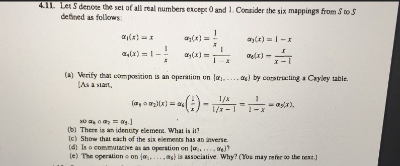 Solved 4.11. Let S denote the set of all real numbers except | Chegg.com