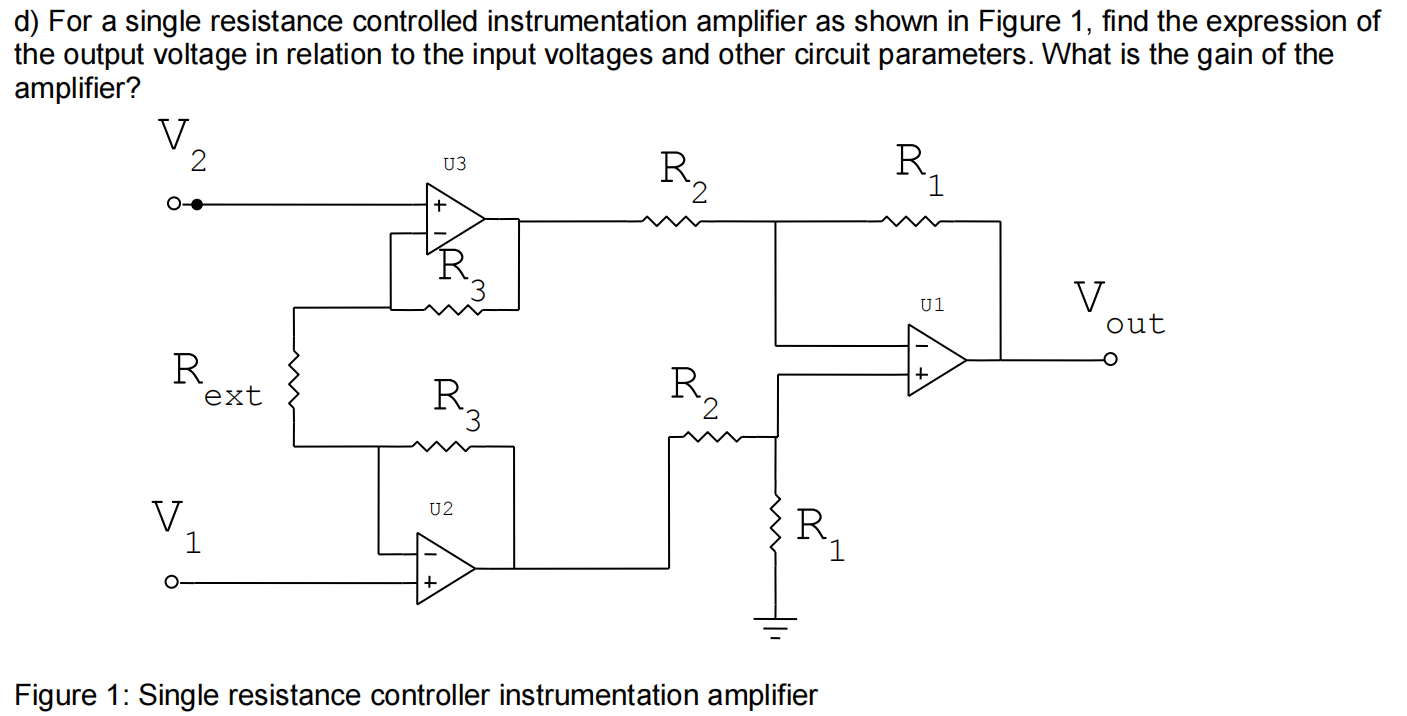 Solved d) For a single resistance controlled instrumentation | Chegg.com