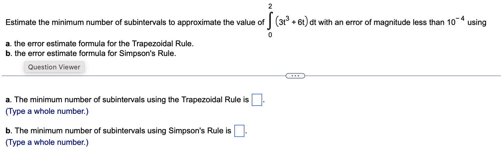 Solved Estimate the minimum number of subintervals to | Chegg.com