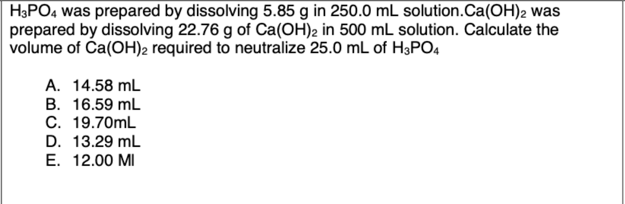 Solved H3PO4 was prepared by dissolving 5.85 g in 250.0 mL | Chegg.com