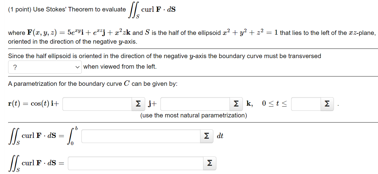 Solved (1 point) Use Stokes' Theorem to evaluate Mei curl | Chegg.com