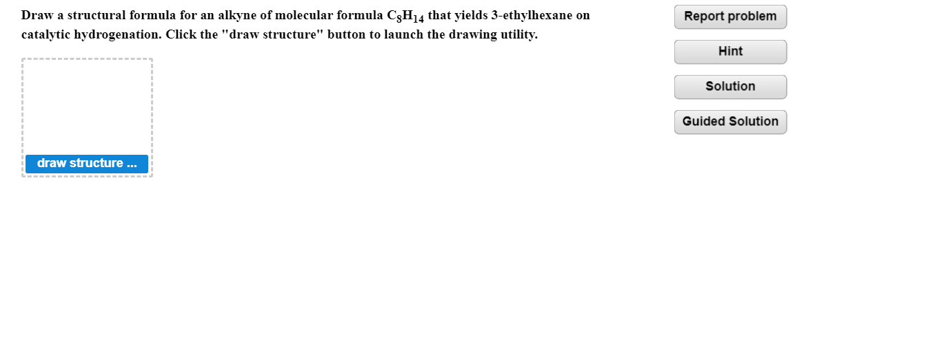 Solved Report problem Draw a structural formula for an | Chegg.com