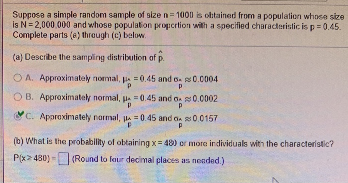 Solved Suppose a simple random sample of size n 1000 is | Chegg.com