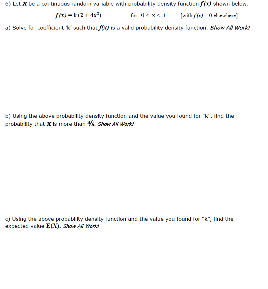 Solved 6 Let X Be A Continuous Random Variable With 9613