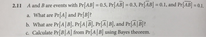 Solved Aand Bare events with Pr[AB-0.5, Pr[AB-0.3, | Chegg.com