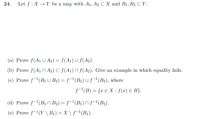 Solved 24. Let f : X → Y be a map with A1,A2 C X and B1,B2 C | Chegg.com