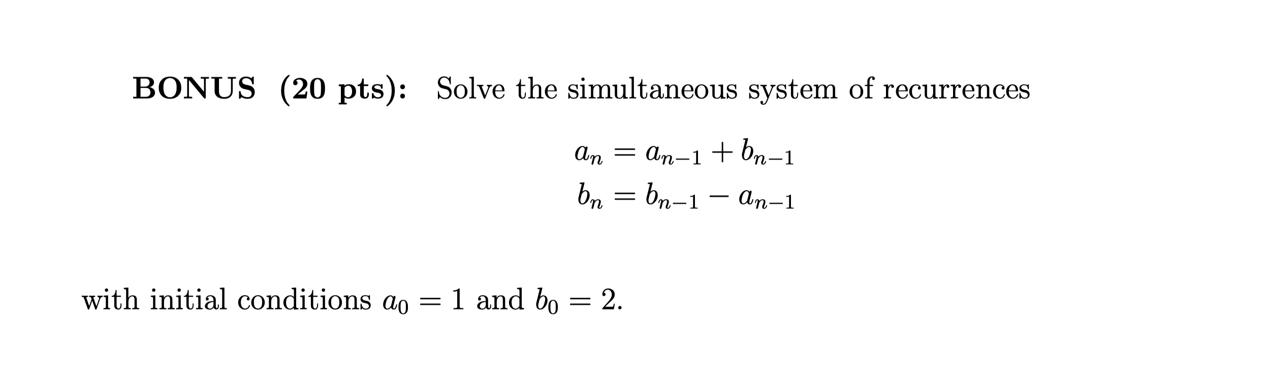 Solved BONUS (20 pts): Solve the simultaneous system of | Chegg.com
