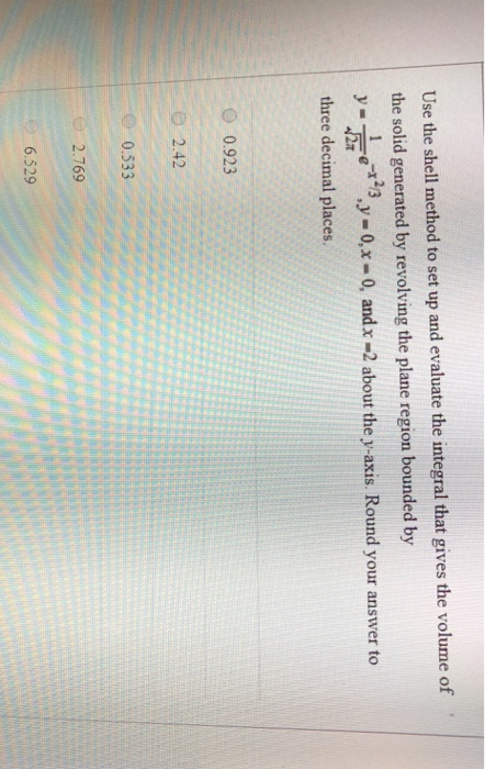 Solved Use the shell method to set up and evaluate the | Chegg.com