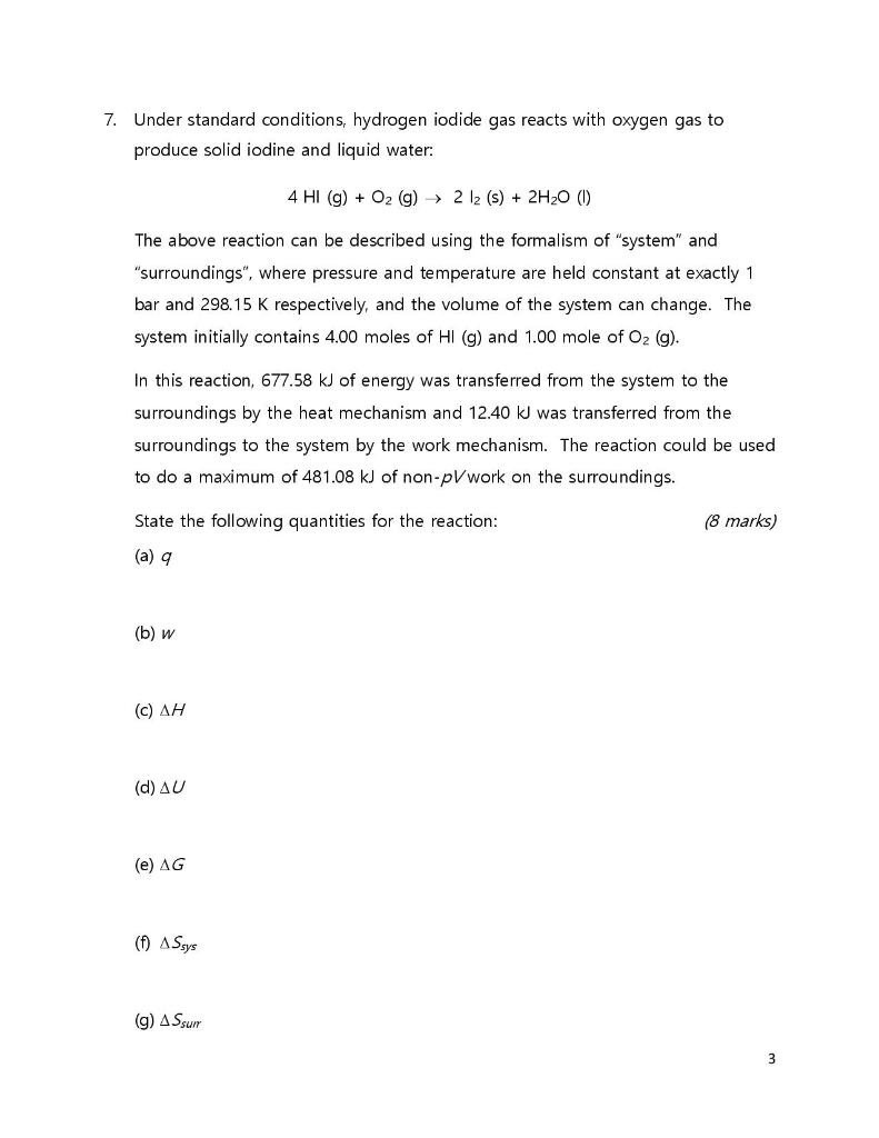 Solved 7. Under standard conditions, hydrogen iodide gas | Chegg.com