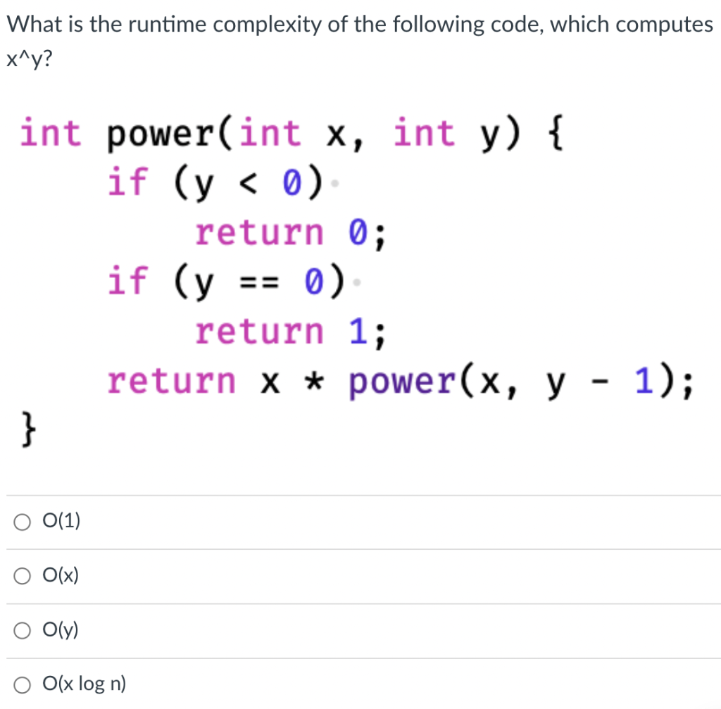 Solved What is the runtime complexity of the following code, | Chegg.com