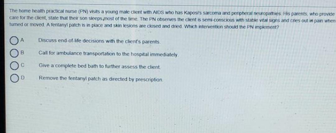 Solved The home health practical nurse (PN) visits a young | Chegg.com