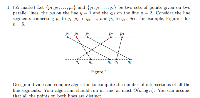 Solved 1. (55 marks) Let {P1, P2, ..., Pn} and {91,92, ..., | Chegg.com
