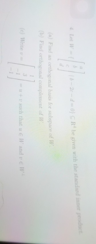 Solved 4. Let I { 16-2c-d3D0}CR be given with the standard | Chegg.com