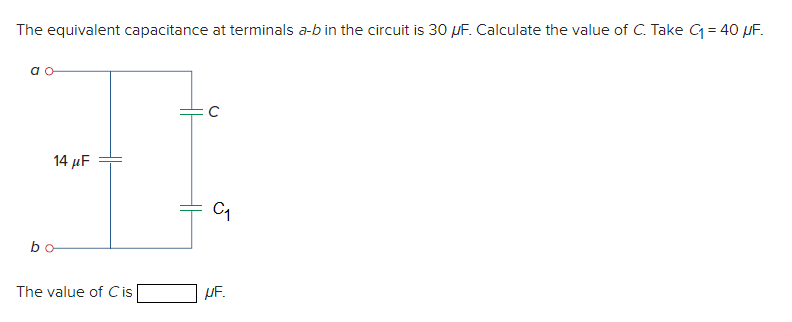 Solved The equivalent capacitance at terminals a- b in the | Chegg.com