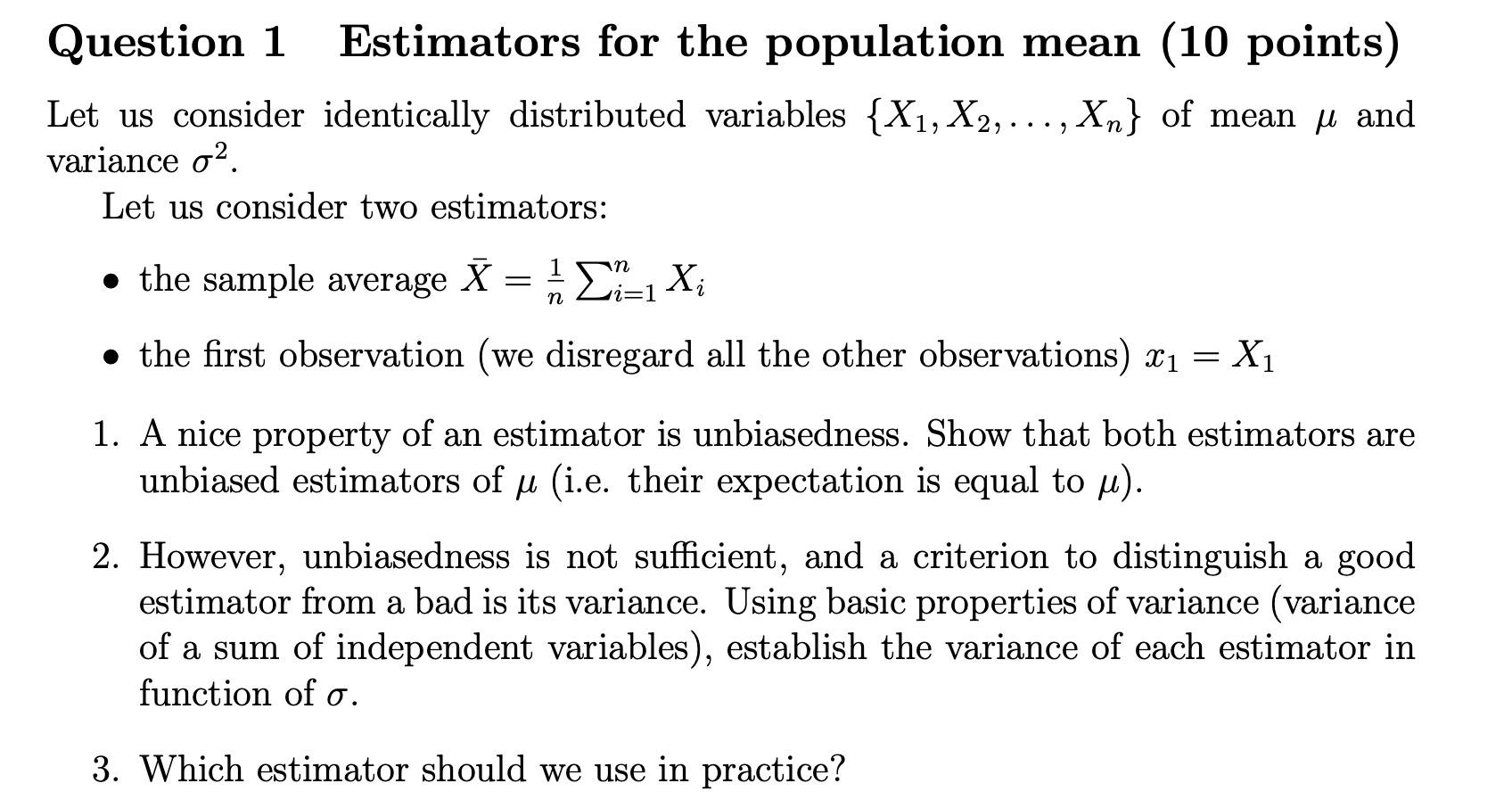 Solved Question 1 Estimators for the population mean ( 10 | Chegg.com