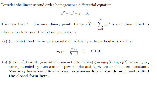 Solved Consider the linear second order homogeneous | Chegg.com