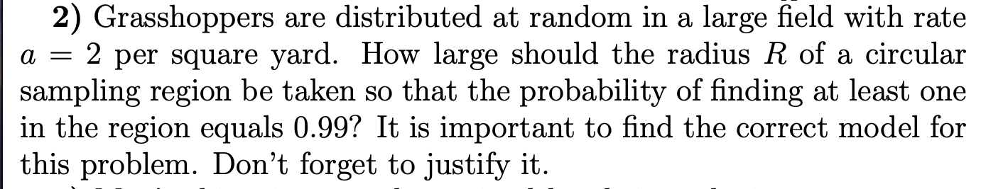 Solved 2) Grasshoppers are distributed at random in a large | Chegg.com