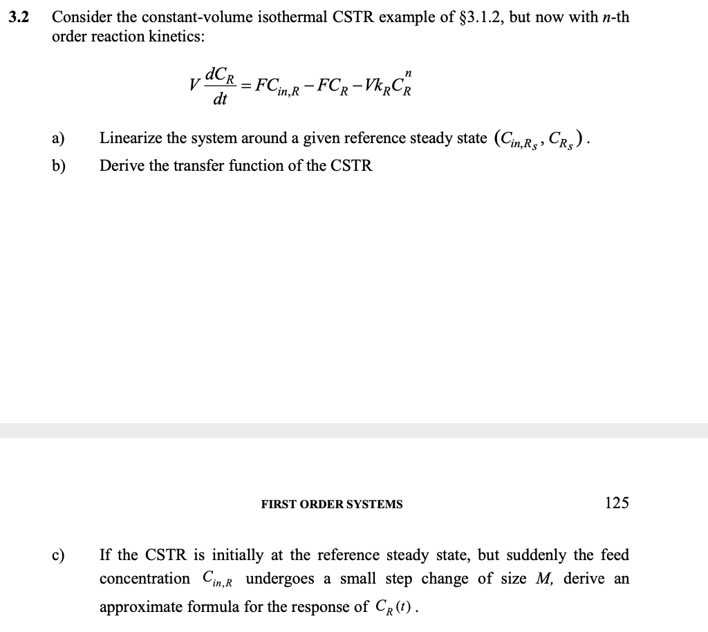 Solved 3.2 Consider the constant-volume isothermal CSTR | Chegg.com