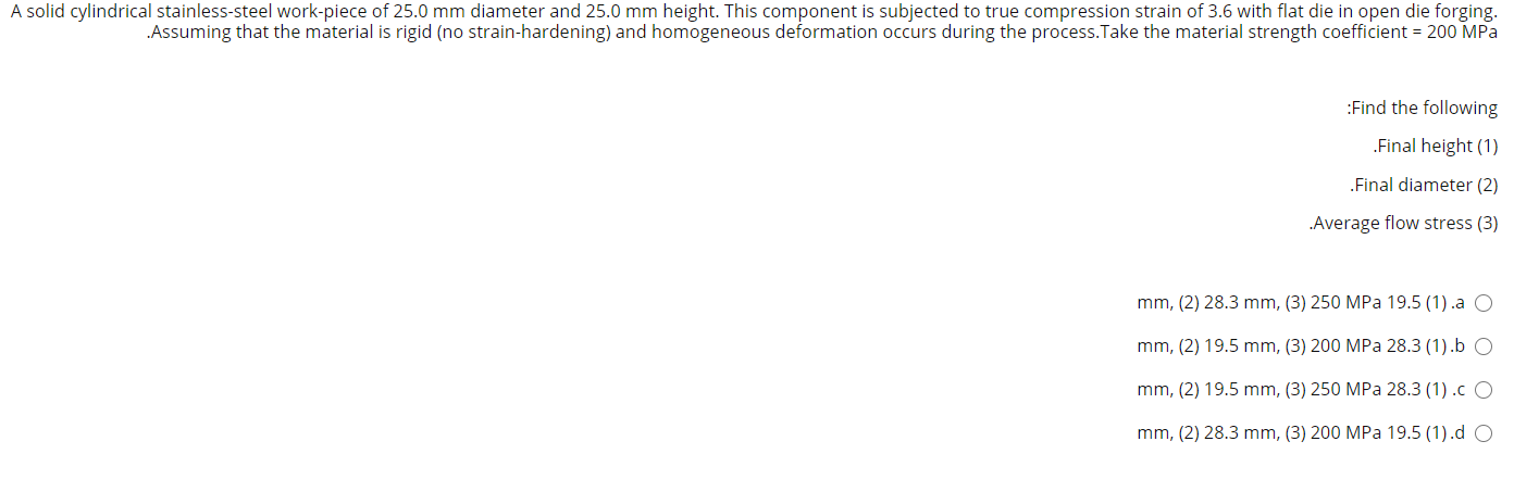 Solved A solid cylindrical stainless-steel work-piece of | Chegg.com