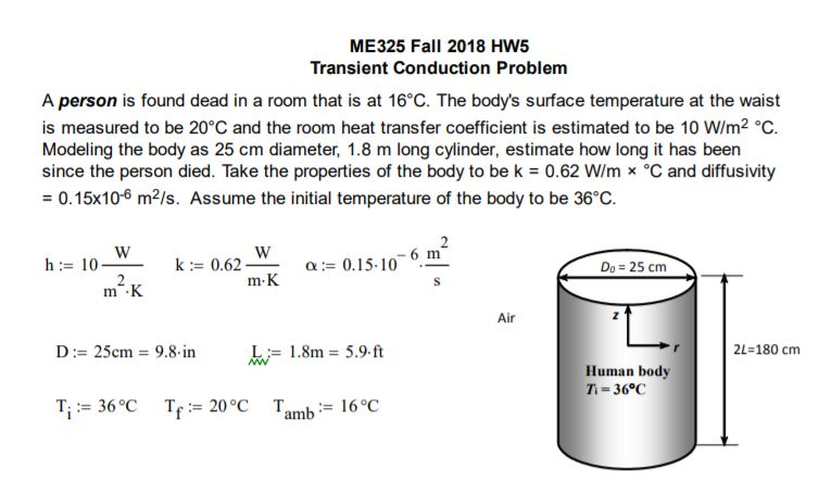 Solved ME325 Fall 2018 HW5 Transient Conduction Problem A | Chegg.com