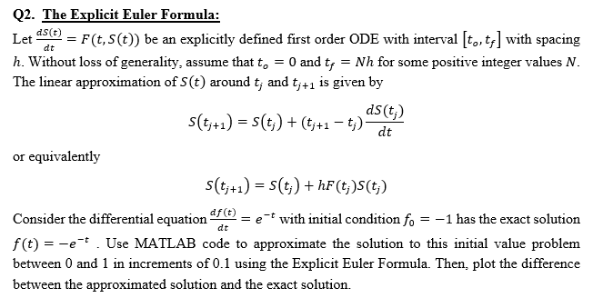 Solved Q2. The Explicit Euler Formula: Let be an | Chegg.com
