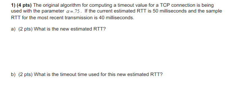 Solved 1) (4 pts) The original algorithm for computing a | Chegg.com