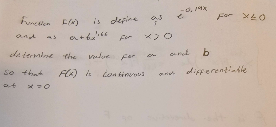 Solved Function F(x) is define as e−0,19x for x⩽0 and as | Chegg.com