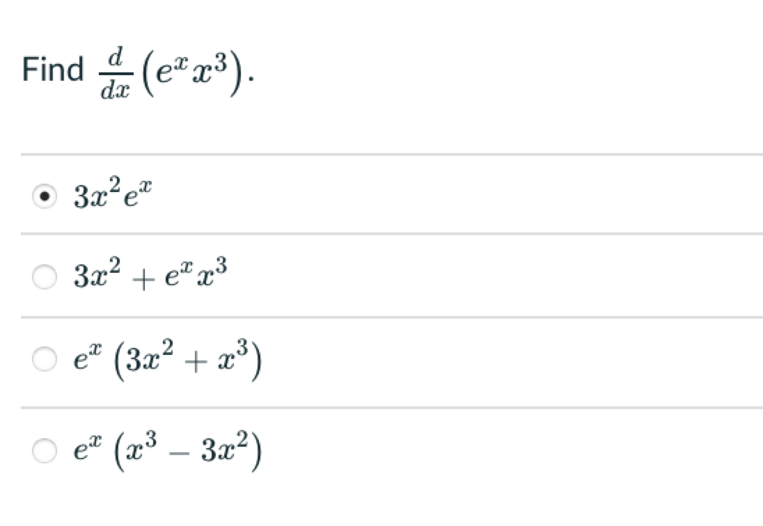 Solved ddxd(exx3)3x2ex3x2+exx3ex(3x2+x3)ex(x3−3x2) | Chegg.com
