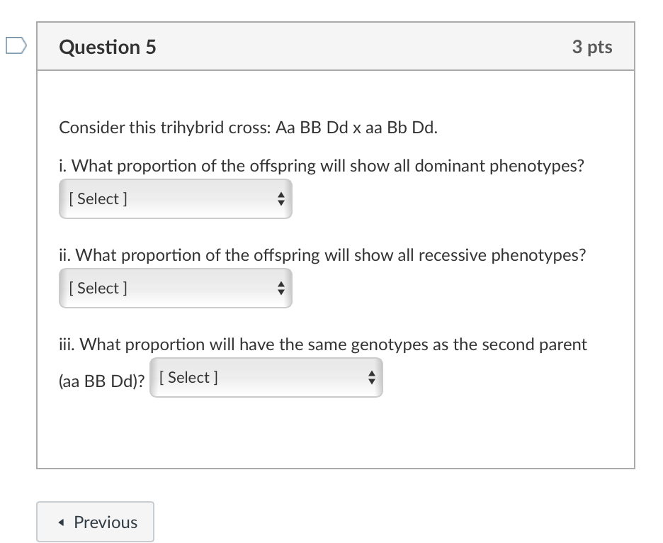 Solved Consider this trihybrid cross: Aa BB Dd x aa Bb Dd. | Chegg.com