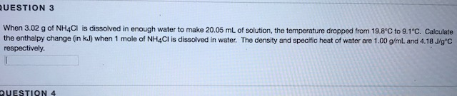 Solved UESTION 3 when 302 g of NH4Cl is dissolved in enough | Chegg.com
