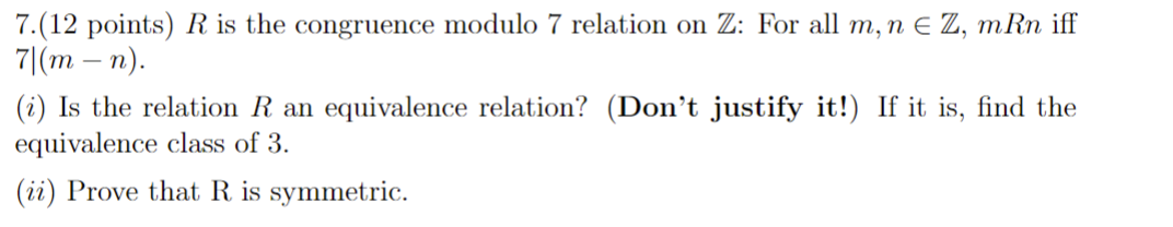 Solved 7.(12 points) R is the congruence modulo 7 relation | Chegg.com